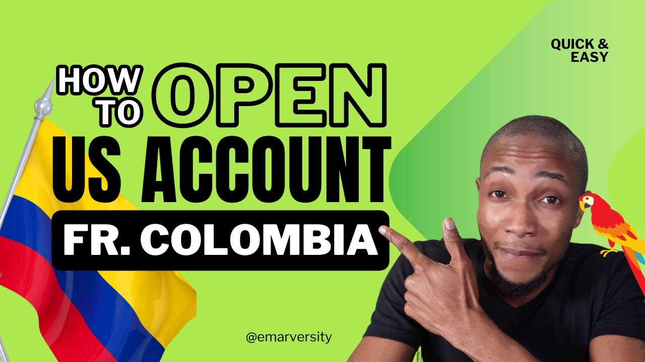 How to Open a US Bank Account from Colombia | Cómo abrir una cuenta en ...