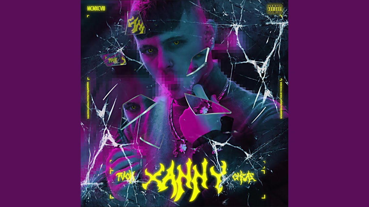 Xanny - YouTube
