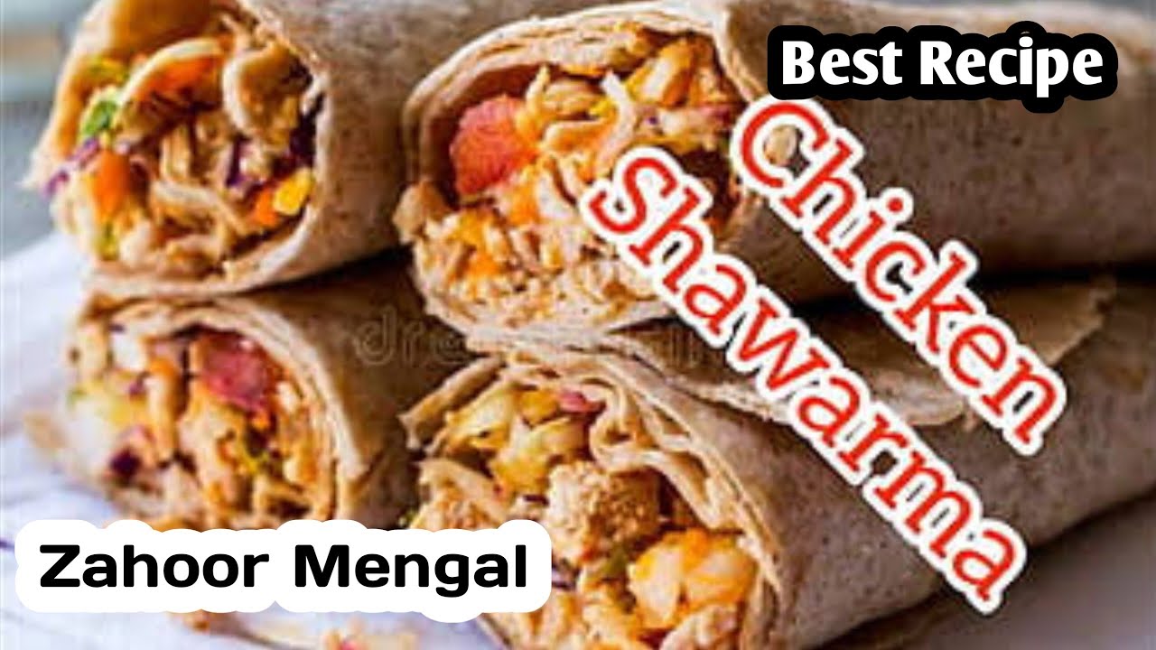 The Best Chicken Shawarma Recipe | Best Testy food | Street Testy Food ...