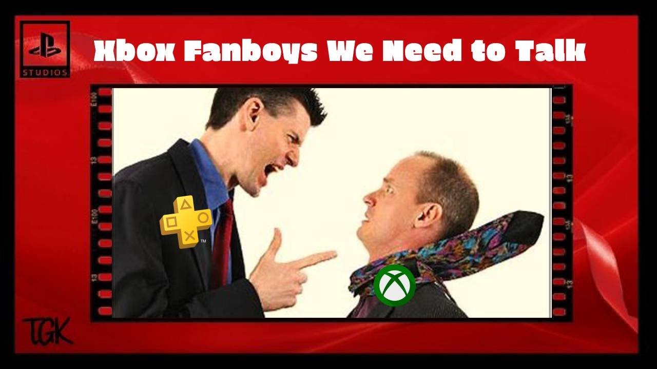 Why I'm So Hard on Xbox Fanboys - YouTube