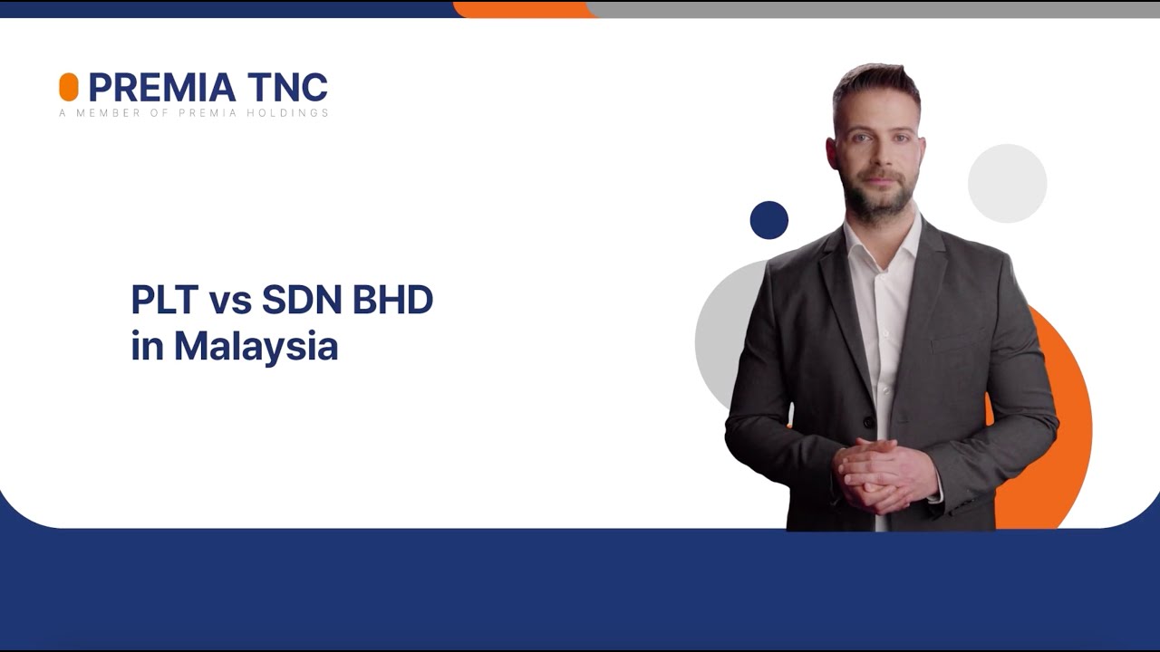 PLT vs SDN BHD in Malaysia - YouTube