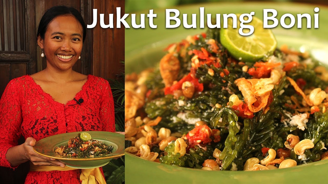 Sayur Rumput Laut khas Bali (Jukut Bulung Boni) - YouTube