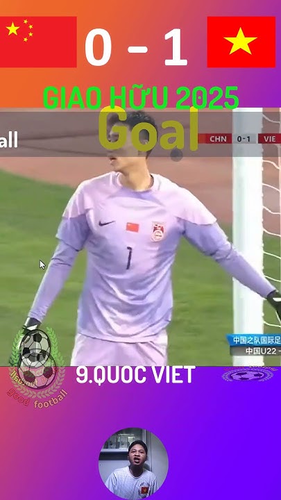 u22 vietnam vs u22 china | giao hữu 2025 | Good Goal - YouTube
