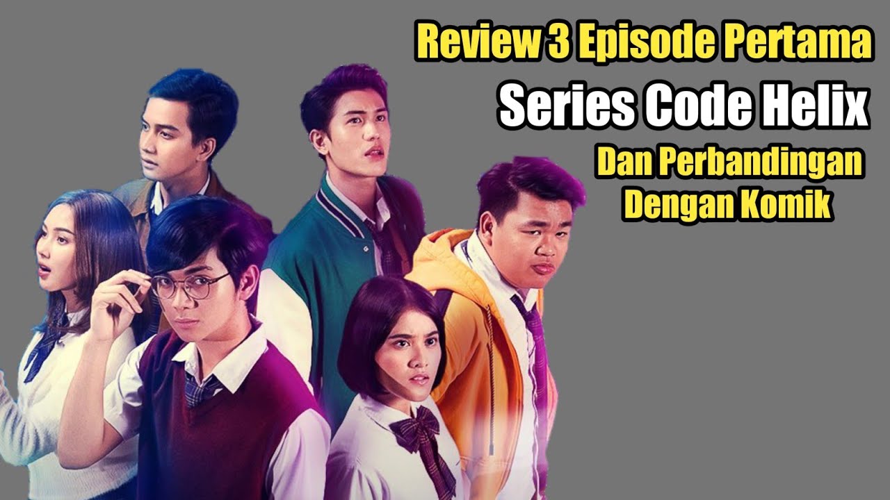 Alasan Wajib Nonton Code Helix - Review Series Code Helix Vidio dan ...