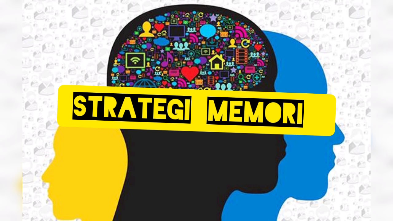 Strategi memori dan metakognisi - YouTube