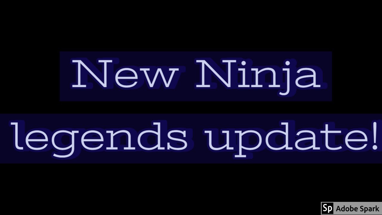 New Ninja legends update! - YouTube