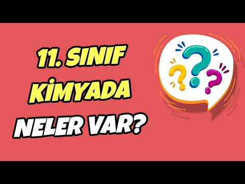 11. Sınıf Kimya Konuları Neler?
