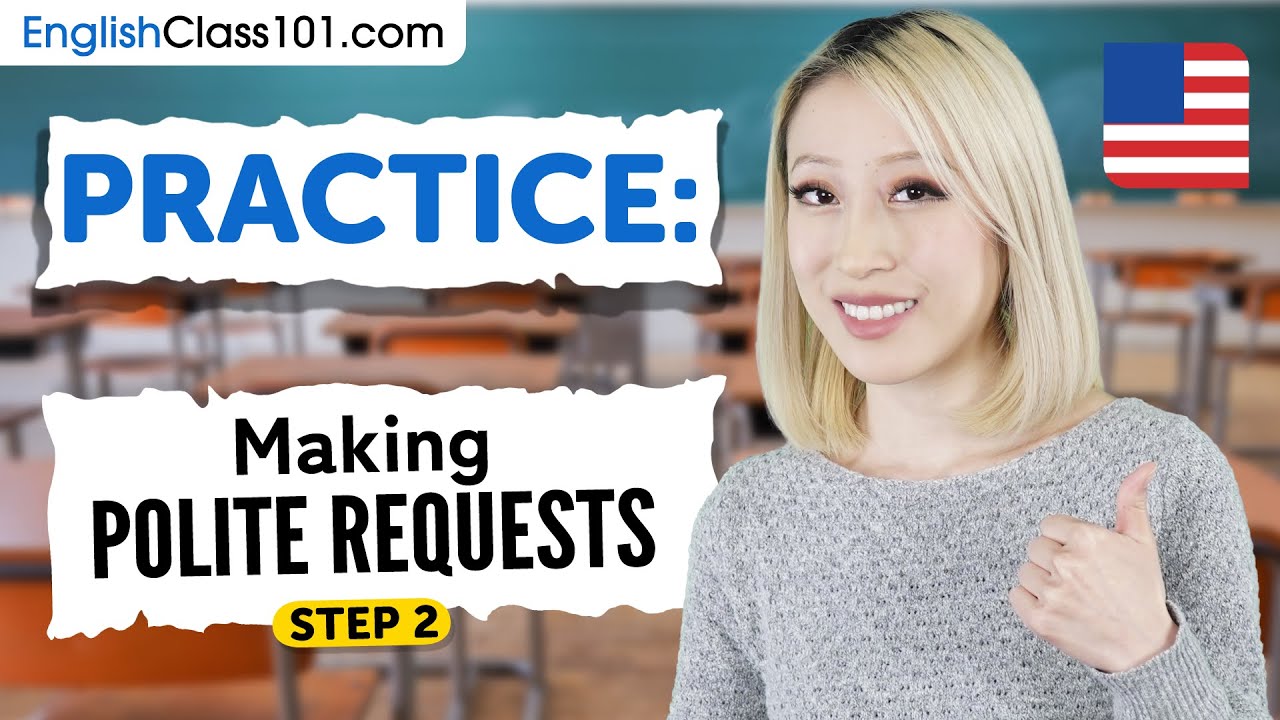 Practice Making Polite Requests - YouTube