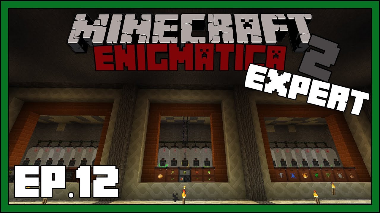 Enigmatica 2: Expert - EP12 - Base Update & Delighted Meal Beginning ...