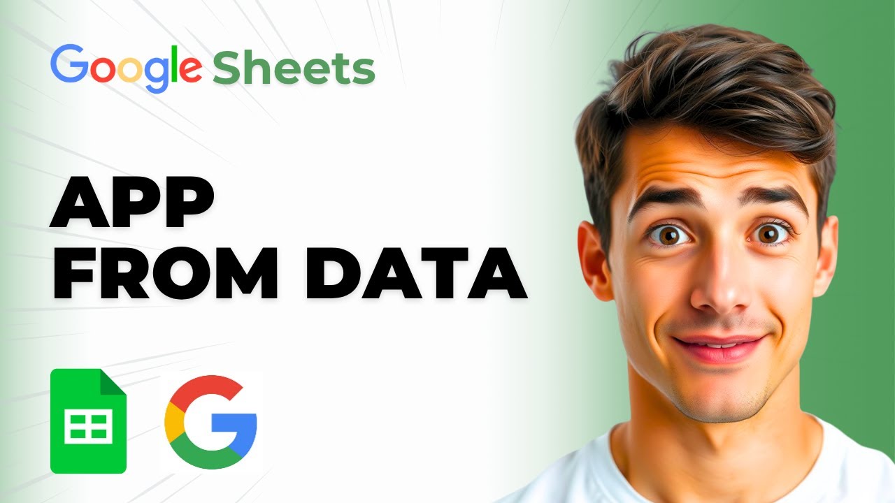 How To Make An App Using Your Google Sheets Data (Easiest Way) (2026 ...
