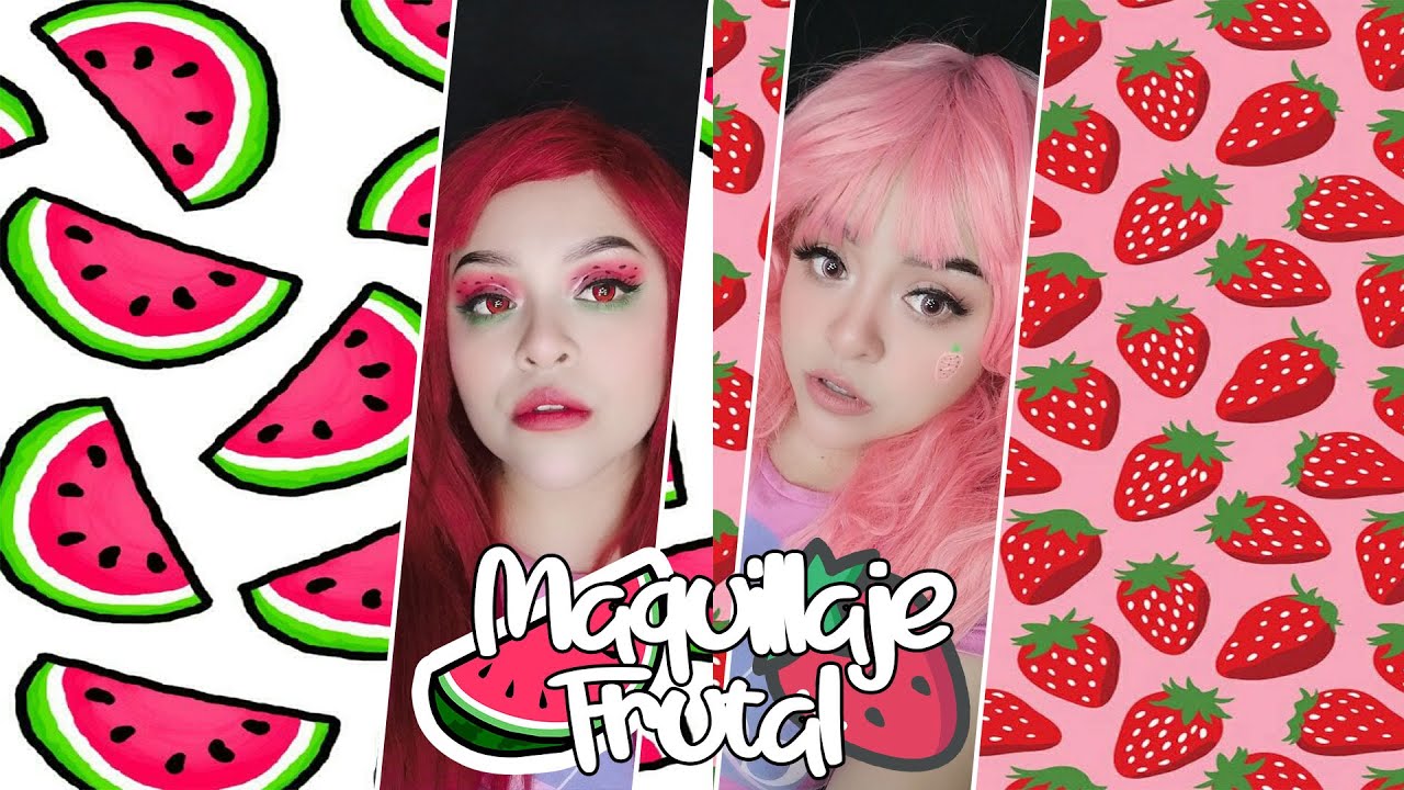 Dos maquillajes frutifantasticos para nosotras las frutales ...