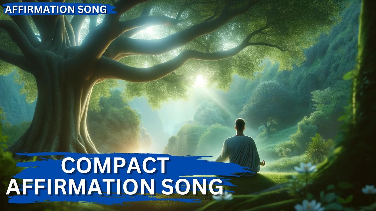 Compact Affirmation Song - YouTube
