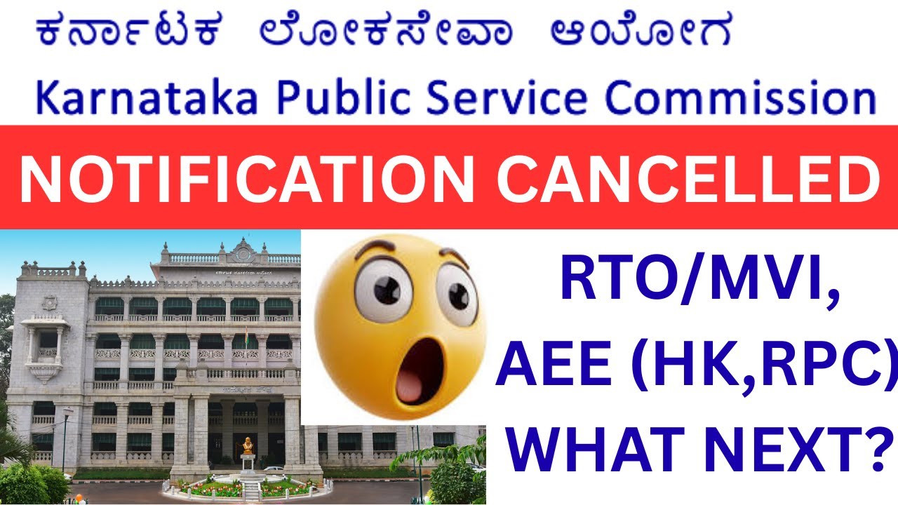 #KPSC#NOTIFICATION CANCELLED#RTO#MVI#AEE#MOTOR VEHICLE INSPECTOR#JOB# ...