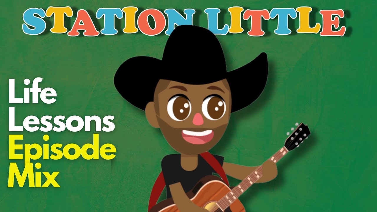 12 Minute Life Lesson Mix | Station Little - Kids Songs & Sing-Alongs ...