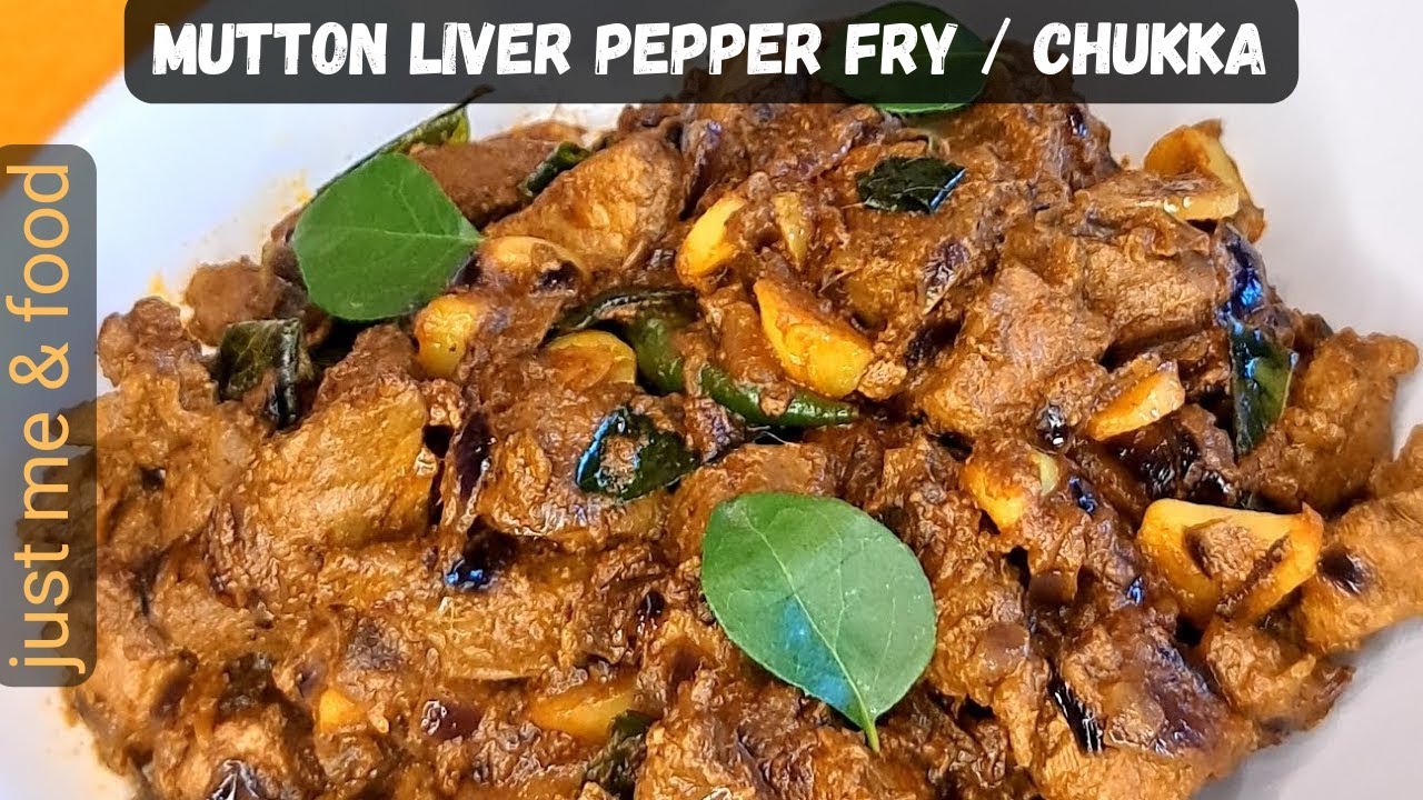 Mutton Liver Pepper Fry / Mutton Liver Pepper Chukka / Quick and Tasty ...