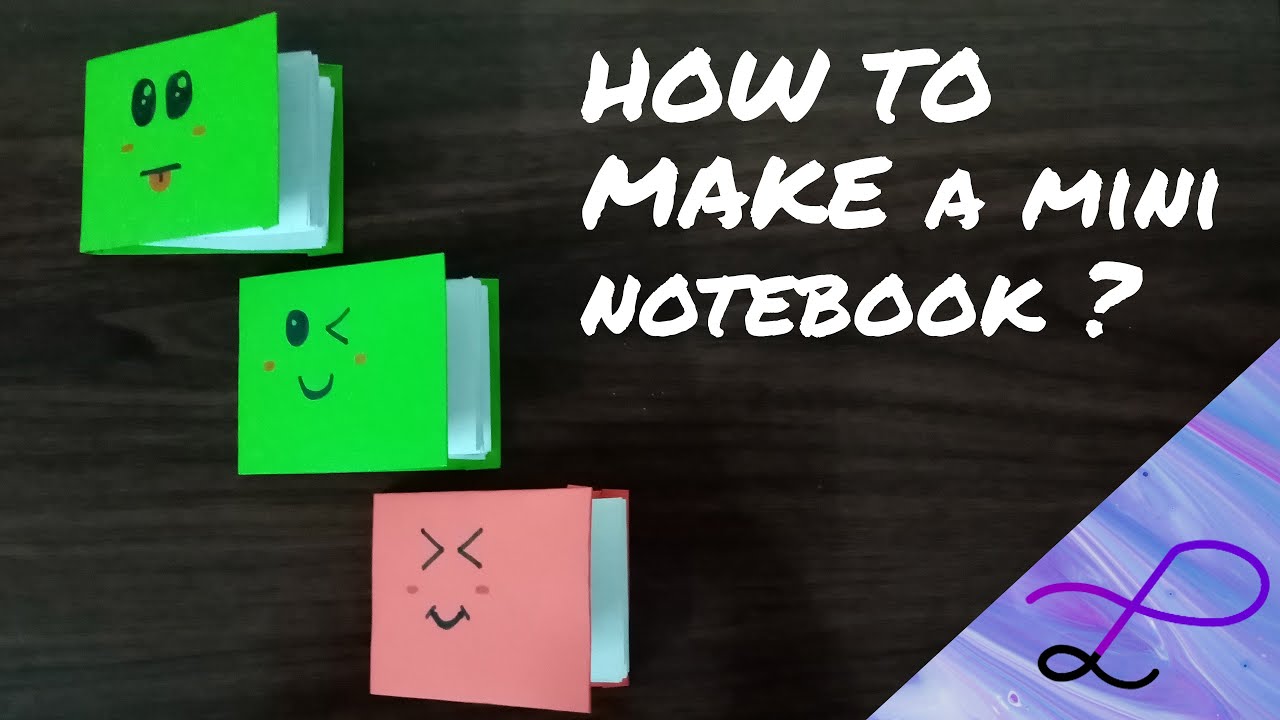 How To Make A MINI NOTEBOOK YouTube How To Make A MINI NOTEBOOK YouTube