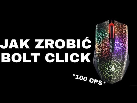 JAK ZROBIĆ BOLT CLICK *100 CPS* - YouTube