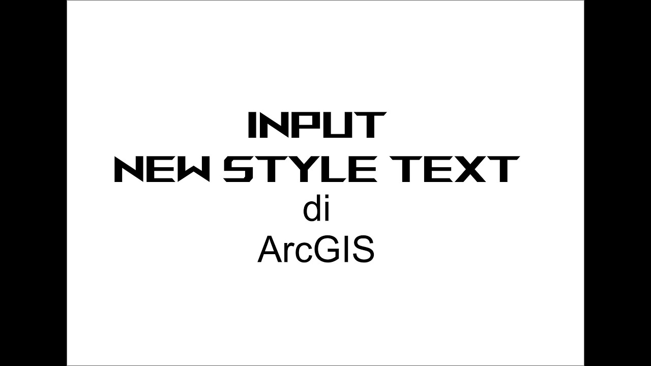 Tutorial Input New Style Text To ArcGIS - YouTube