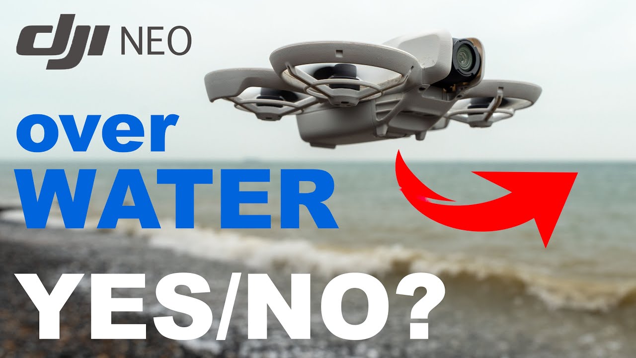 How to fly over Water safely(ish) - Dji NEO - YouTube