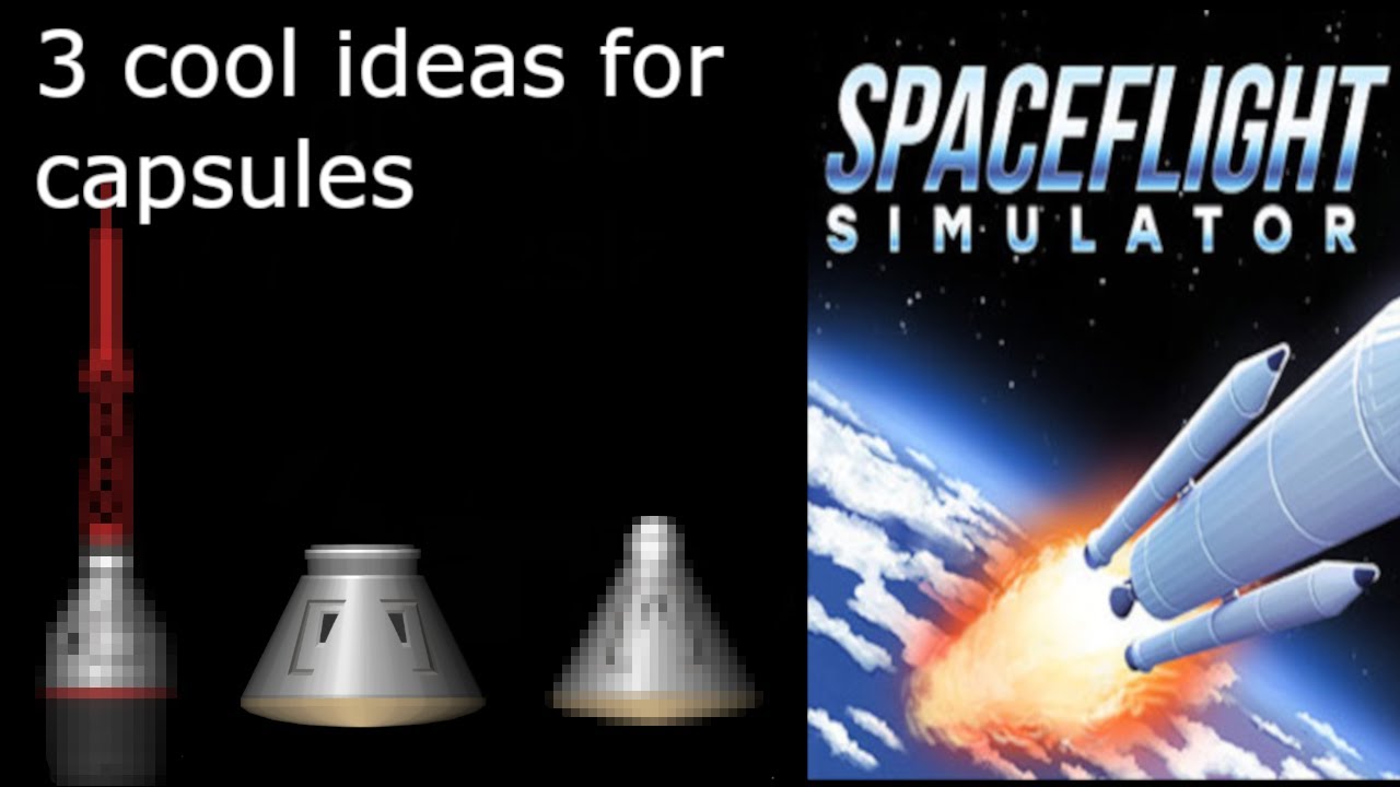 3 cool ideas for capsules in SFS - YouTube