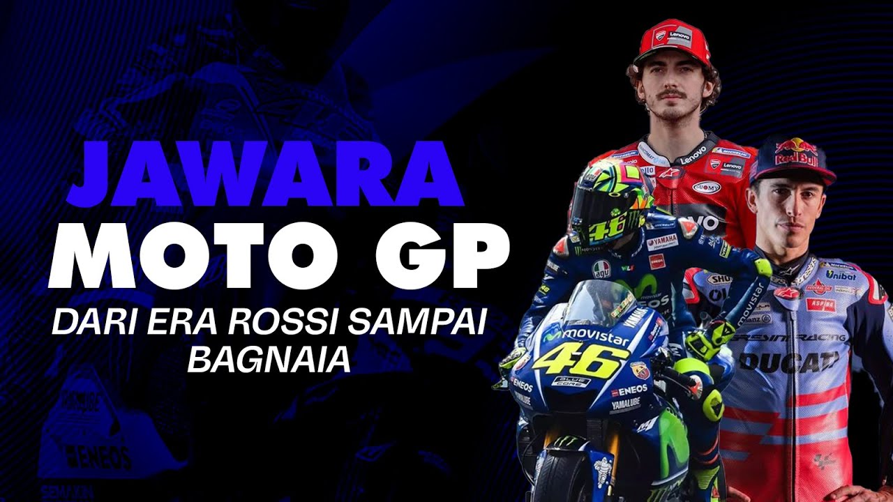 Inilah Juara MotoGP Dari Tahun 2000-an Sampai Saat Ini! - YouTube