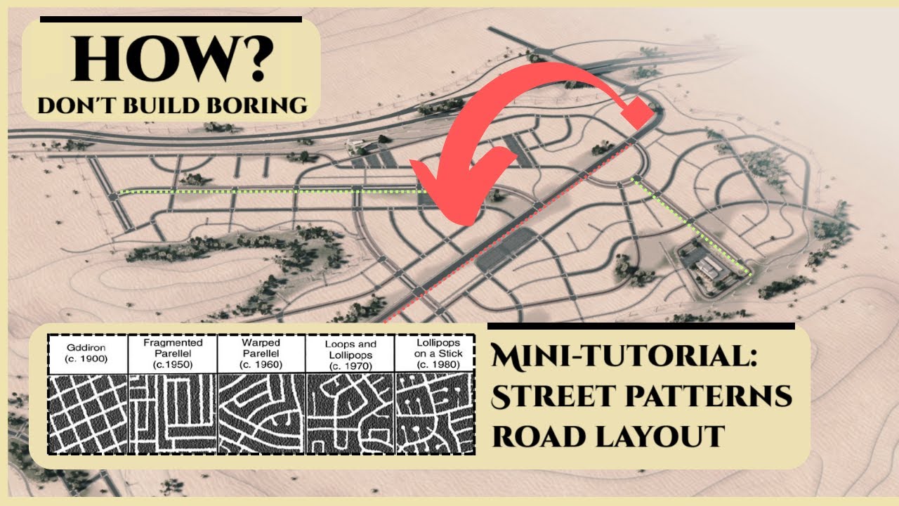 Road Layout & Street Patterns TIPS & TRICKS | Asfarah ep18 | Cities ...