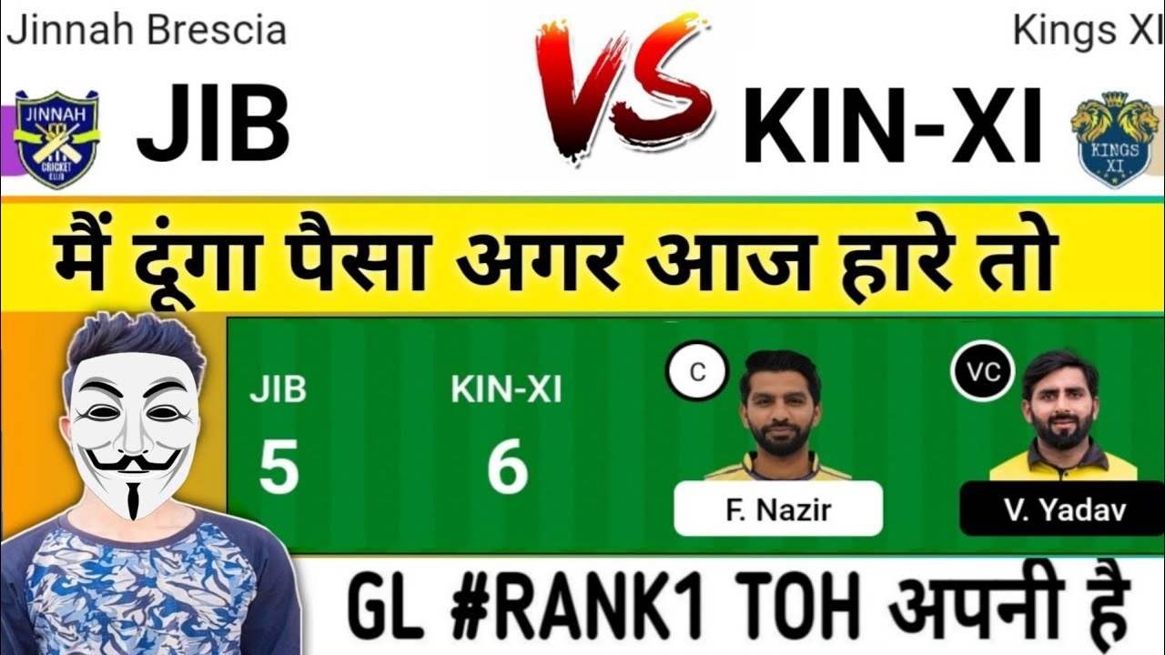 JIB vs KIN_Xl Team | JIB vs KIN_Xl Prediction | JIB vs KIN_Xl Match # ...