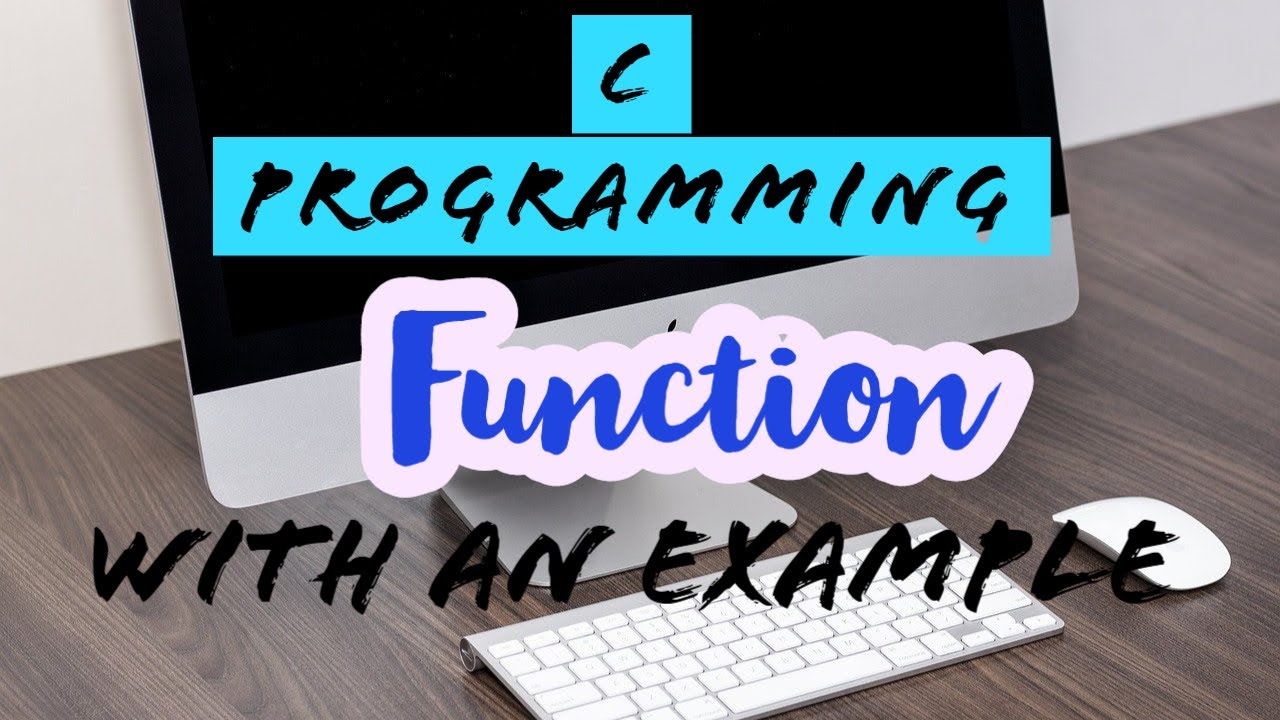 Functions in C programming (with examples) | Beginner's Guide - YouTube