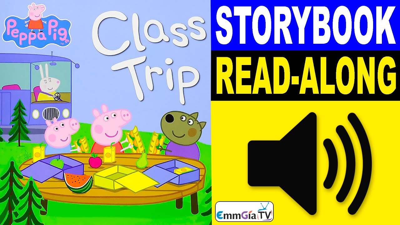 Peppa Pig - Class Trip 🐷 Read Along Story books 📚 Read Aloud Stories ...