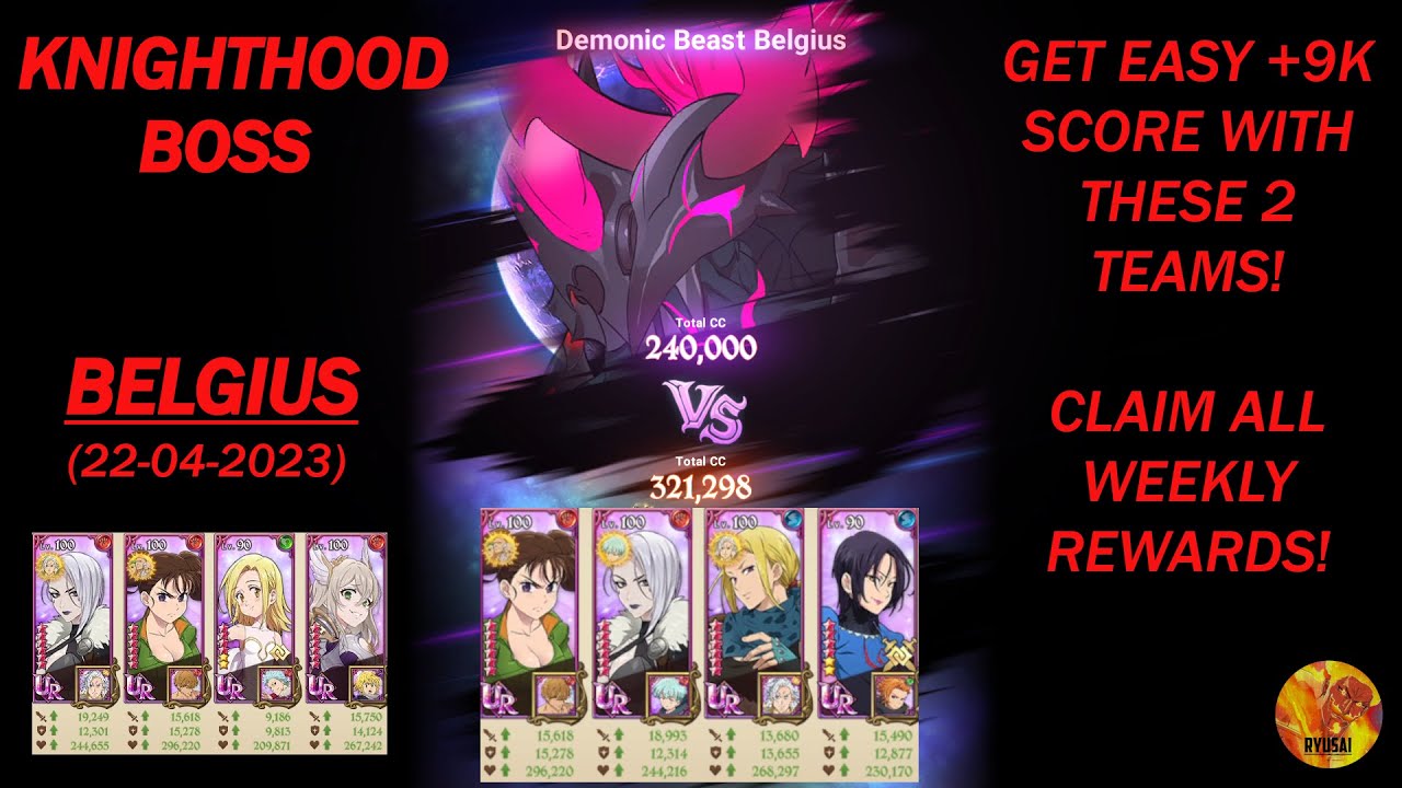 GRAND CROSS || KNIGHTHOOD BOSS BELGIUS || +9K SCORE TO CLAIM ALL WEEKLY ...