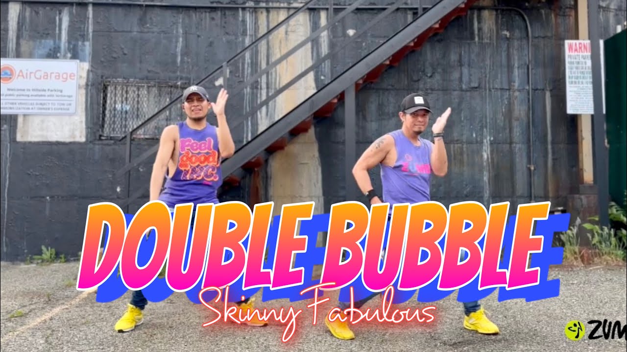 DOUBLE BUBBLE | Skinny Fabulous | Soca | ZUMBA | By: ZIN JOEL - YouTube
