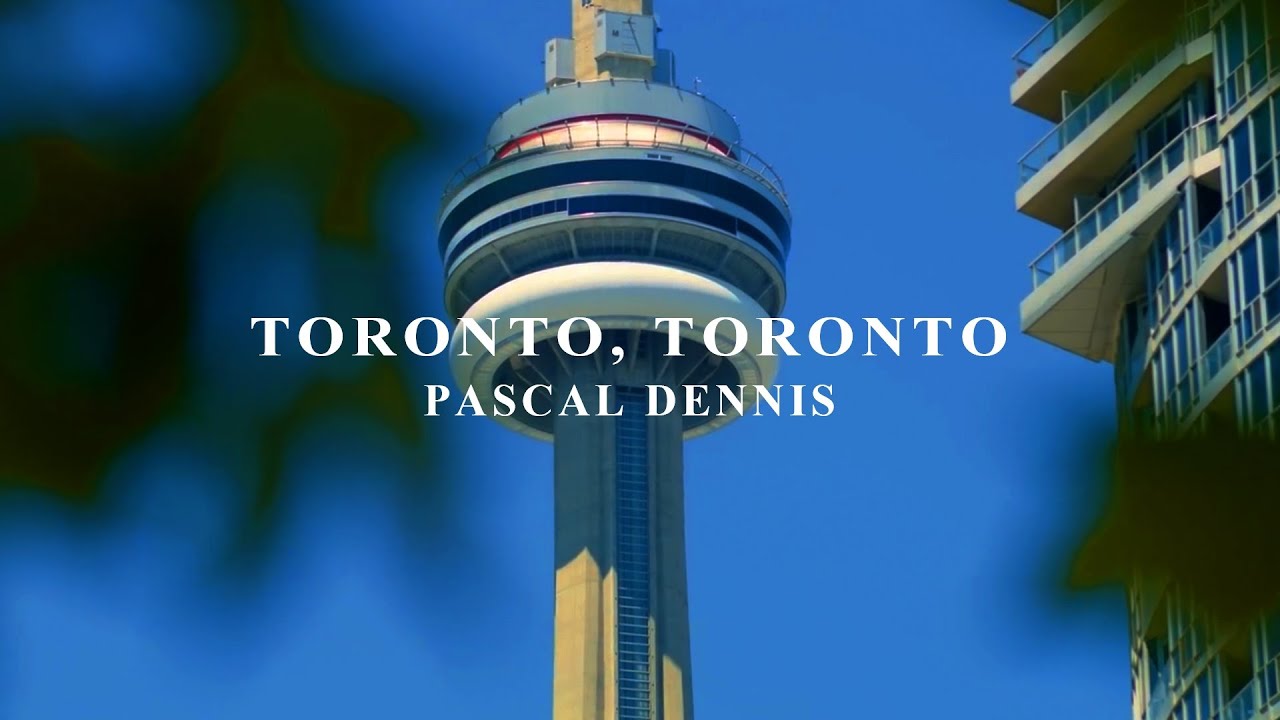 Pascal Dennis - Toronto, Toronto (Radio Edit, Lyric Video) - YouTube