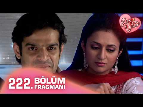 Sev Yeter (Yeh Hai Mohabbatein) Hint Dizisi | 222. Bölüm Fragmanı @kanal7