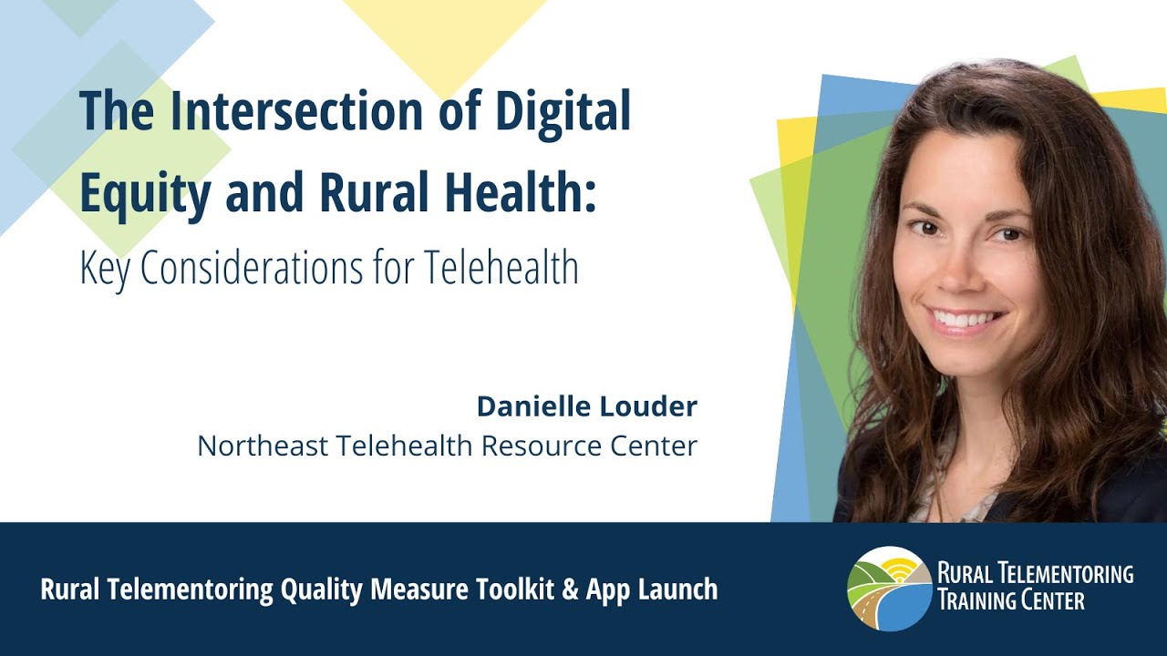 The Intersection of Digital Equity and Rural Health: Key Considerations ...