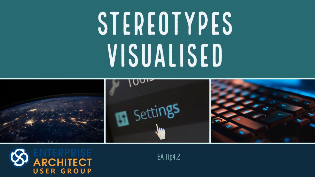 Enterprise Architect Tip 4.2 - StereoTypes Visualised - YouTube