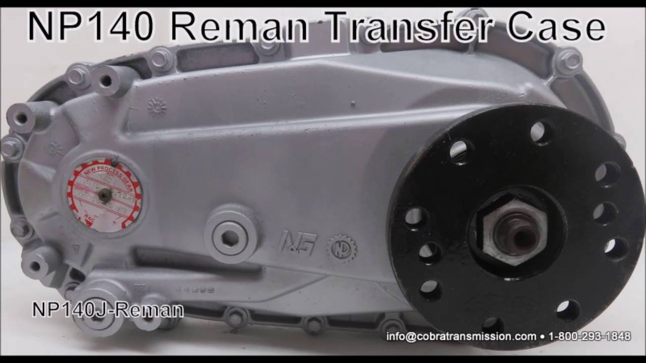 NP140 Reman Transfer Case - YouTube