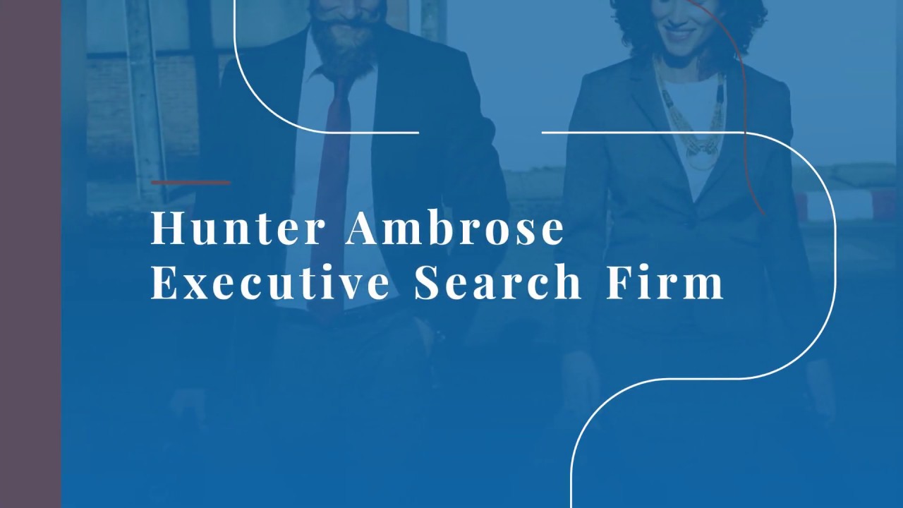 Hunter Ambrose Recruitment & Executive Search Firm - YouTube