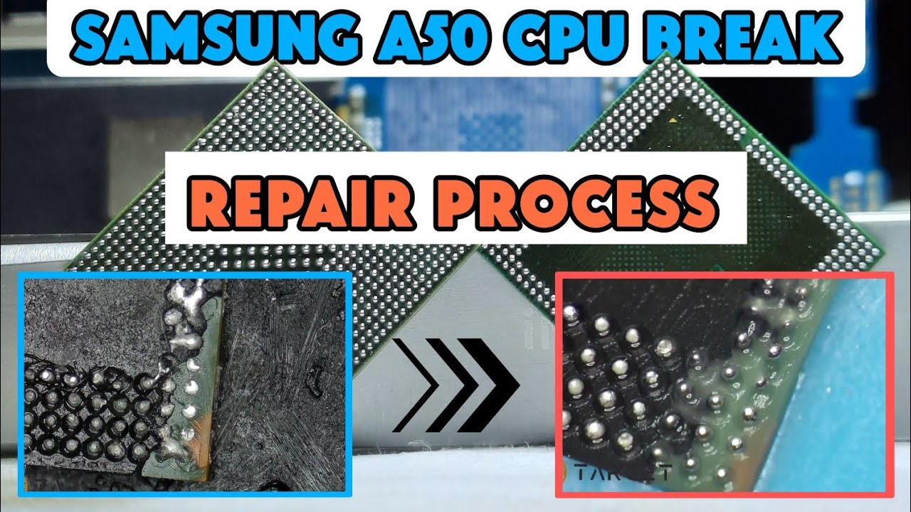 Samsung Galaxy A50 Cpu Break repair method | Tab S6 lite Cpu Break ...