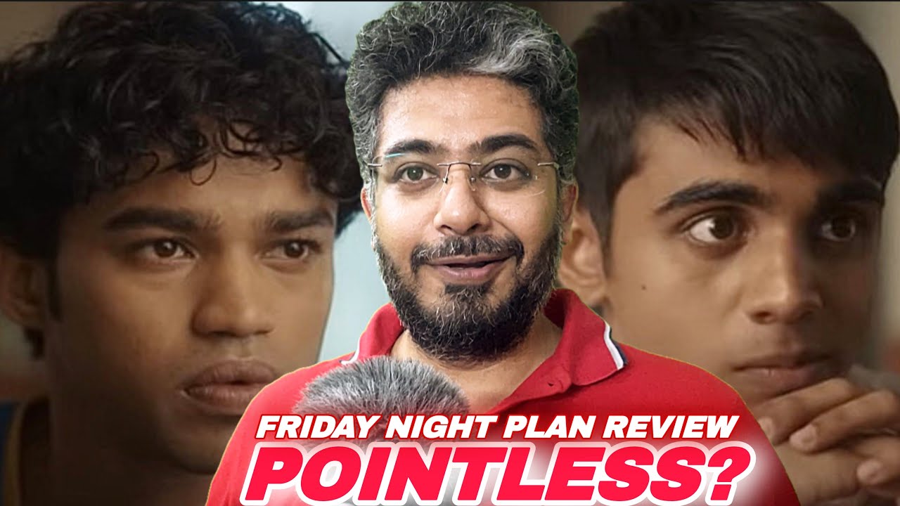 Friday Night Plan Review, Babil Khan, Friday Night Plan Full Movie ...