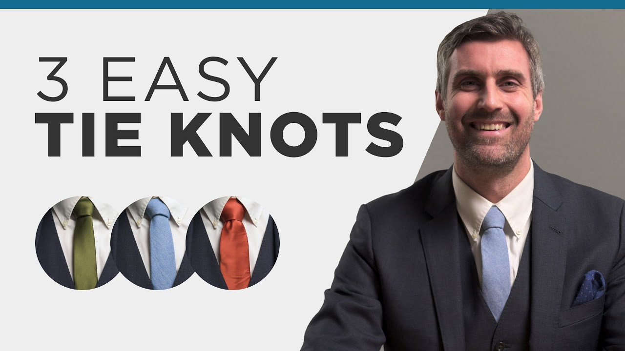 How to Tie a Tie - 3 Easy Ways - YouTube