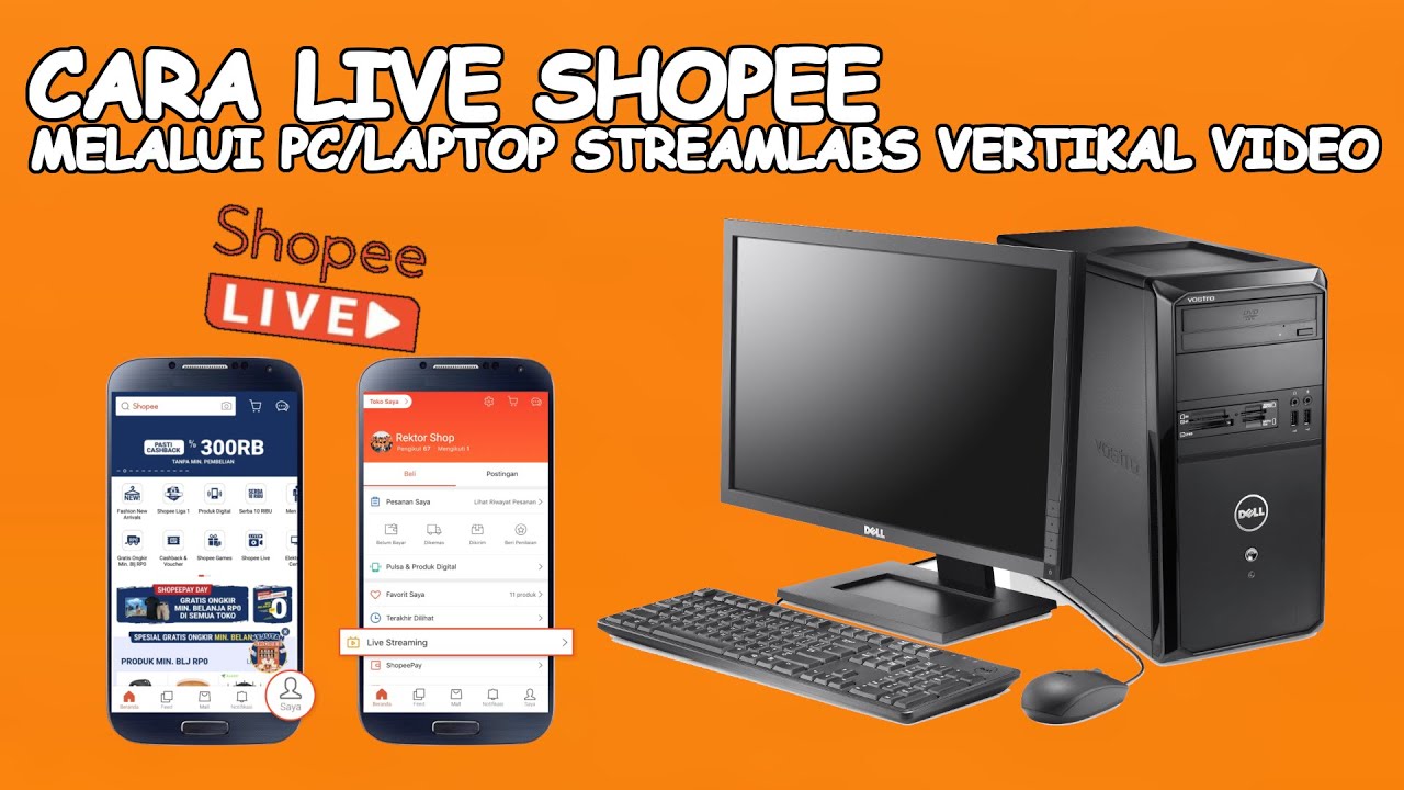 CARA STREAMING SHOPEE LIVE MELALUI PC/LAPTOP STREAMLABS - YouTube