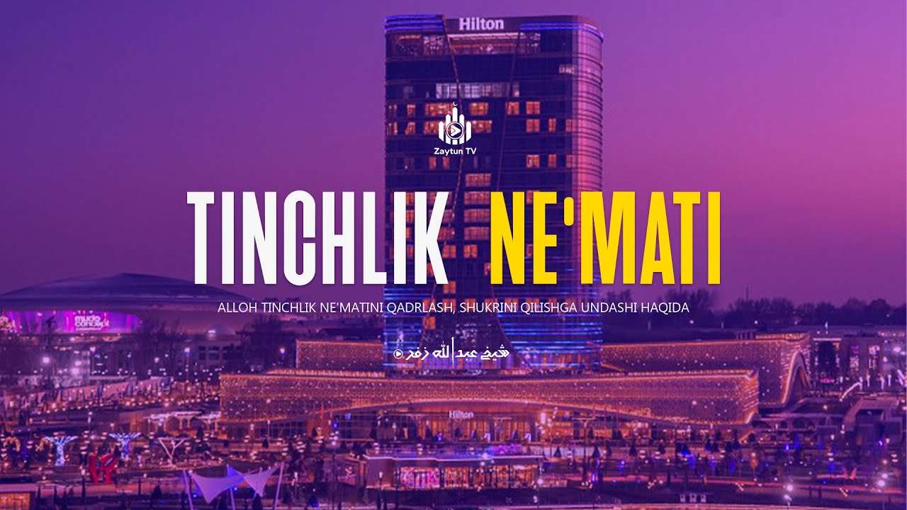 Alloh tinchlik ne'matini qadrlash, shukrini qilishga undashi haqida ...