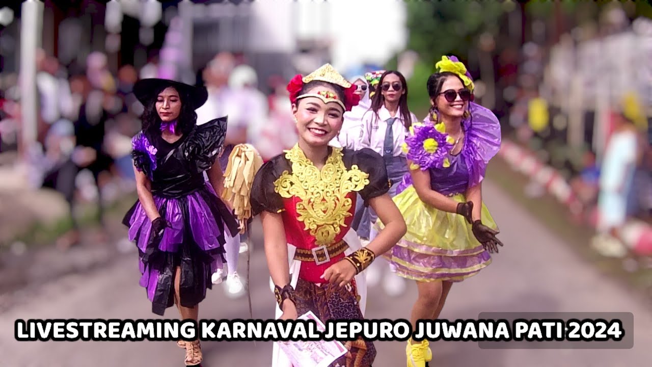 LIVE KARNAVAL JEPURO JUWANA PATI 2024 DALAM RANGKA ISRA MI'RAJ - YouTube