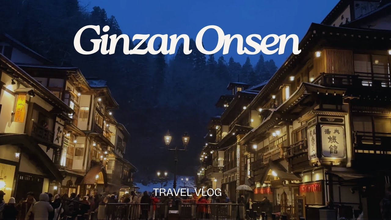 Ginzan Onsen travel vlog ️ | Zao Monsters, Yamagata. Japan travel - YouTube
