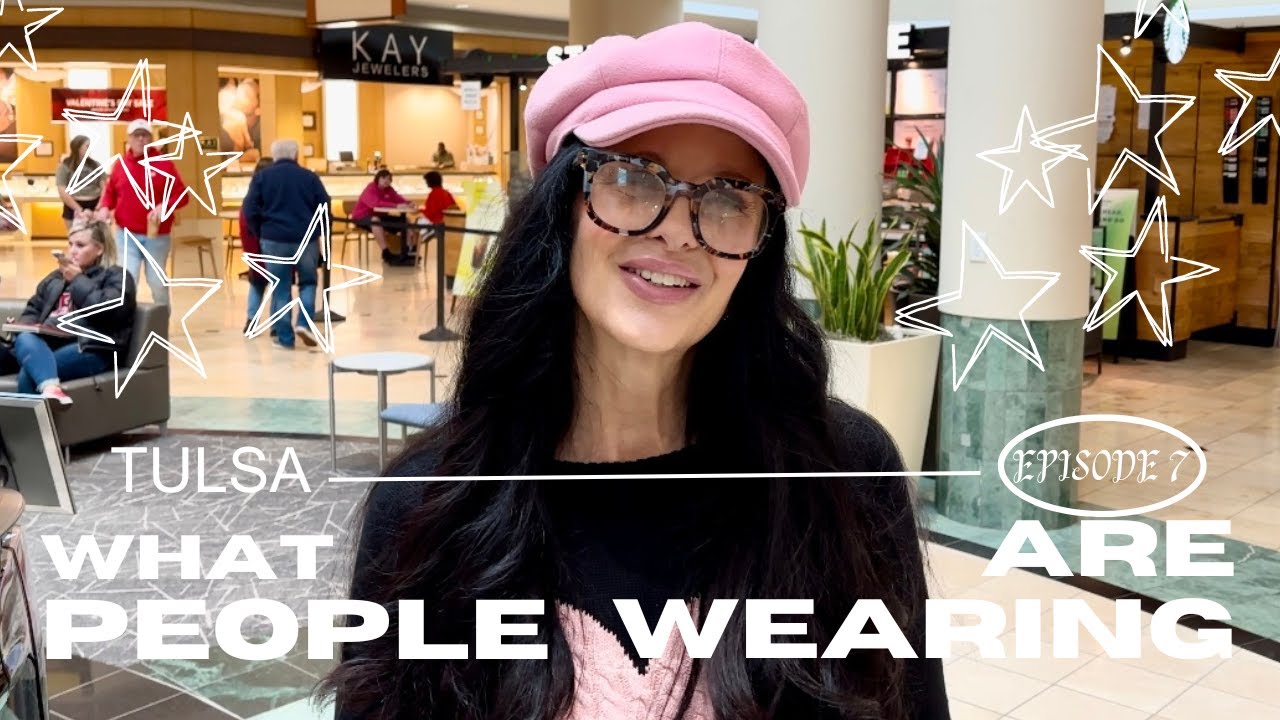 What Are People Wearing In Tulsa, Oklahoma?! // Ep. 7 - YouTube