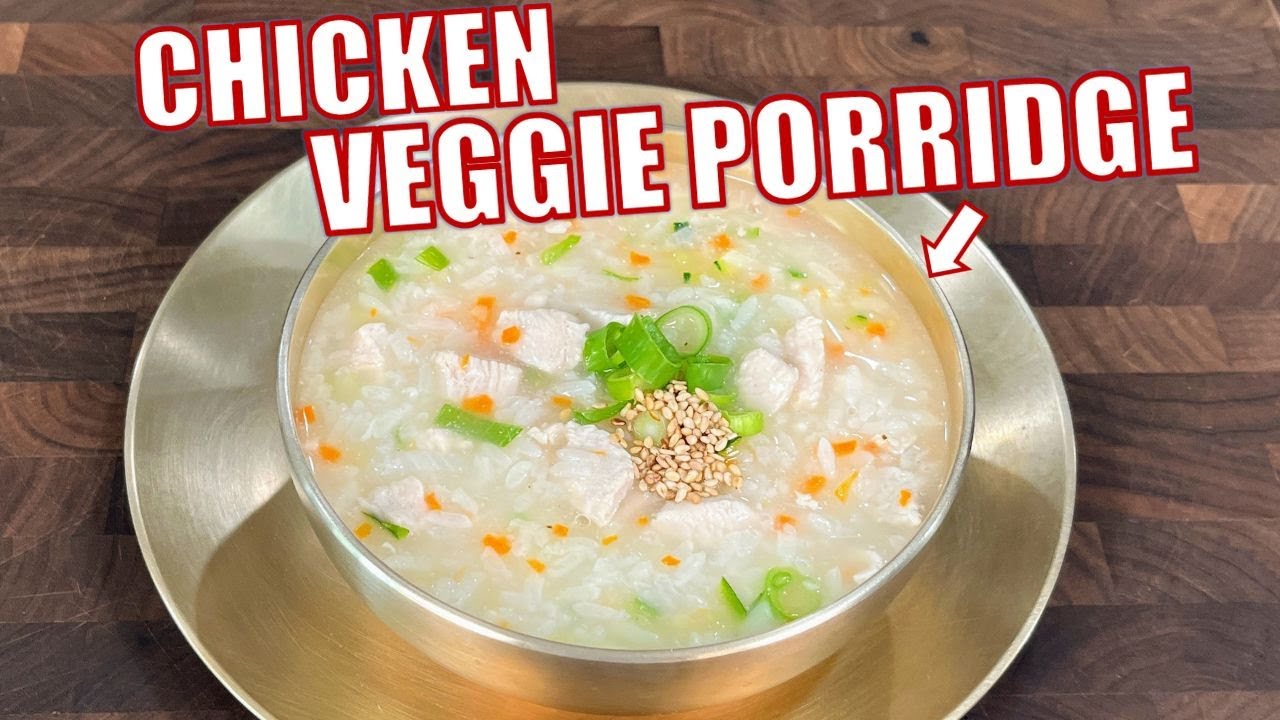 Healthy and Flavorful Chicken Vegetable Porridge! |닭야채죽 😊😋 - YouTube