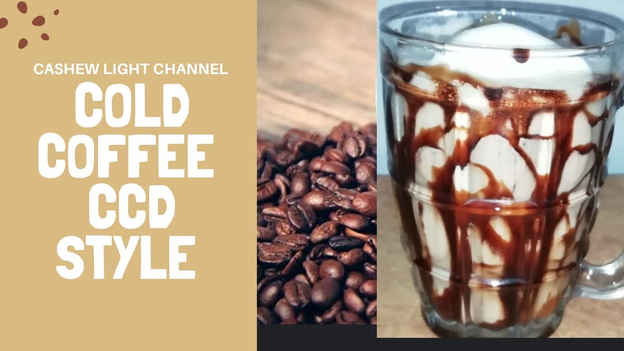 CCD style cold coffee with ice cream - YouTube
