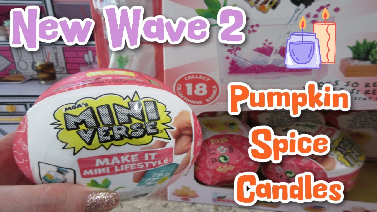 Mini Verse Lifestyle Series 1 Wave 2 | Pumpkin Spice Candles - YouTube