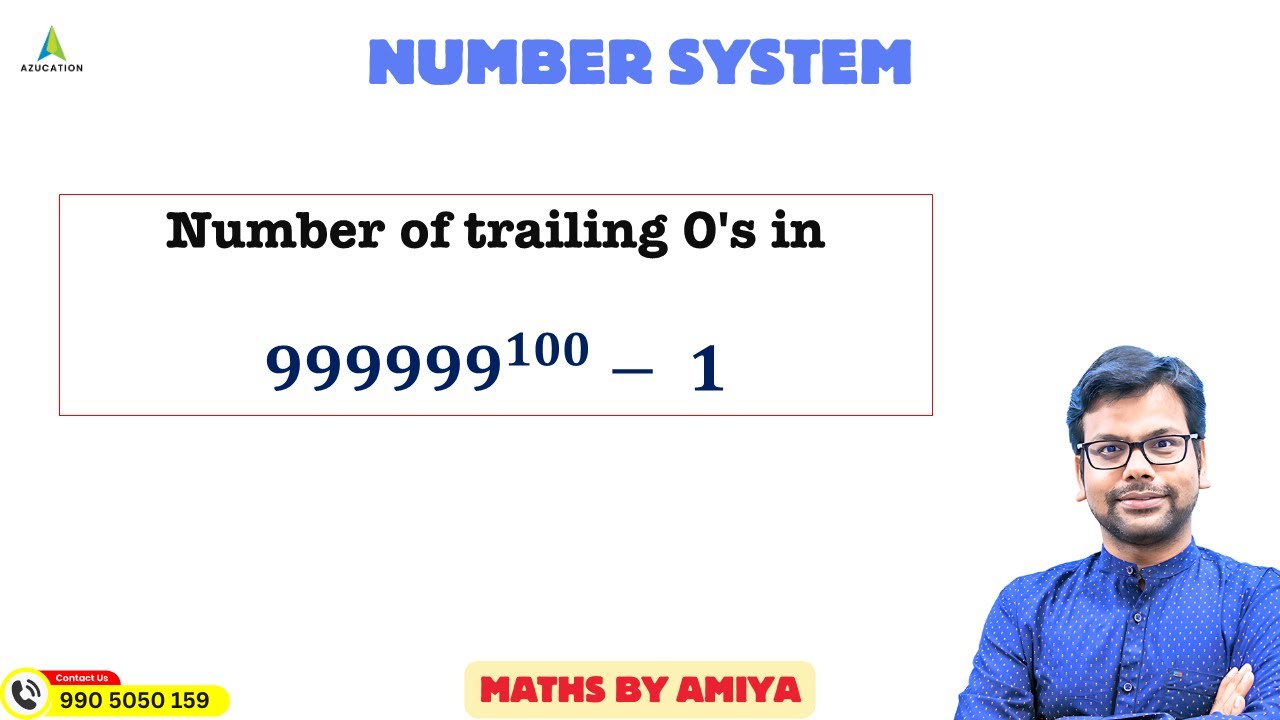 CAT 2024 : CAT 2025 : Number System : Number of trailing 0's in 999999 ...
