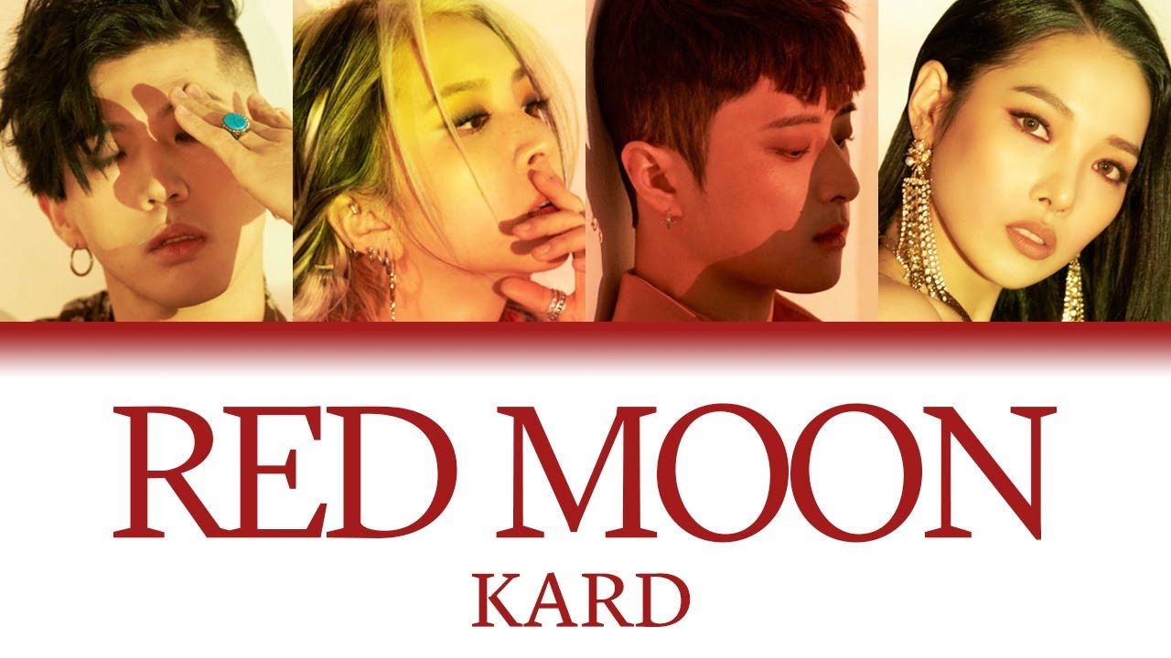 가사영상 | KARD - RED MOON 한시간듣기 - YouTube